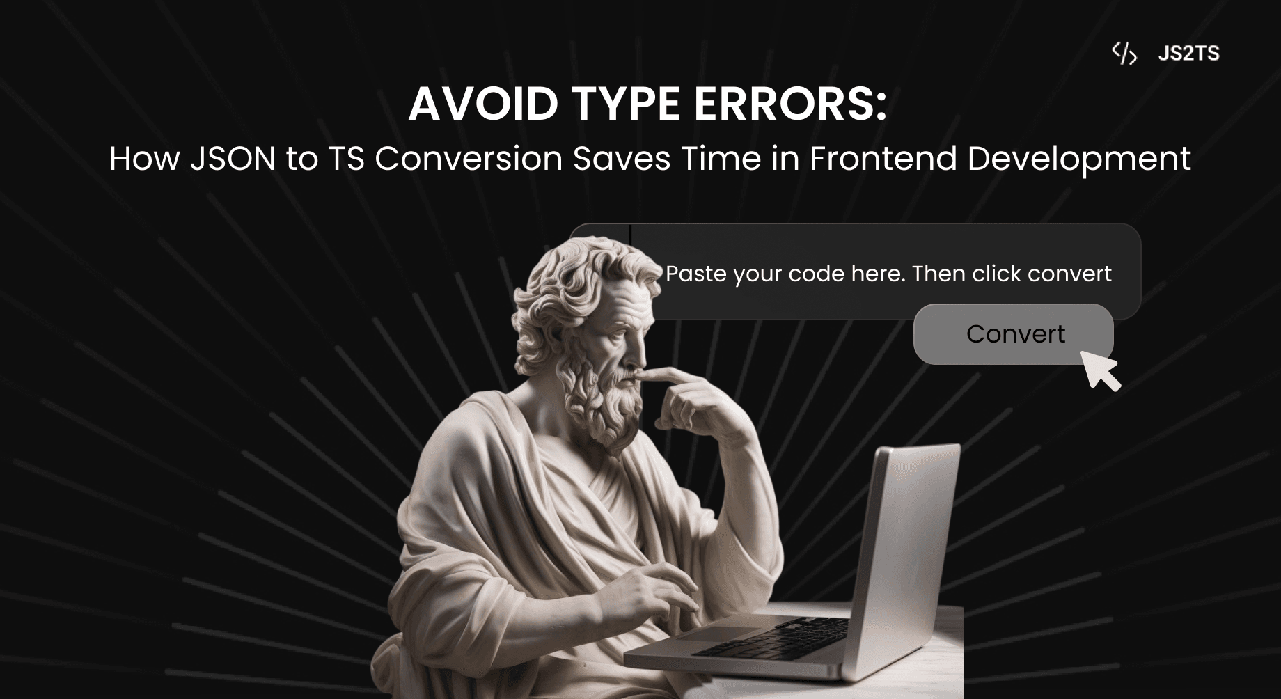 Avoid Type Errors: How JSON to TS Conversion Saves Time in Frontend ...